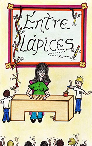Amazon | ENTRE LÁPICES (Spanish Edition) [Kindle edition] by Zapata ...