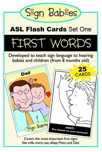 Sign Babies ASL Flash Cards-Set 1: First Words: Babies, Sign ...