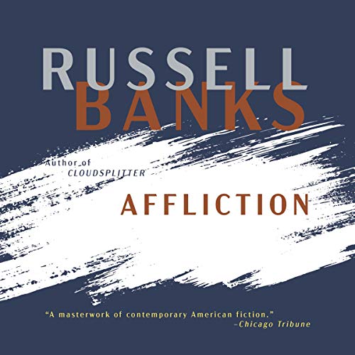 Amazon.com: Affliction (Audible Audio Edition): Russell Banks, Richard ...