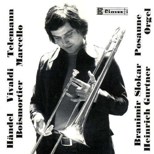 Heinrich Gurtner, Branimir Slokar, Georg Friedrich Händel, Antonio ...