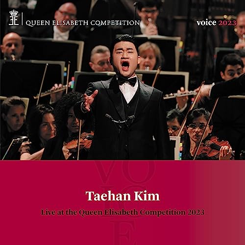 Amazon.co.jp: Taehan Kim - Queen Elisabeth Competition: Voice 2023 (Live) : Taehan Kim: デジタルミュージック