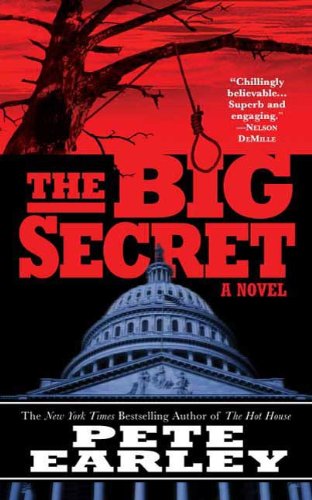 Amazon.com: The Big Secret: A Novel eBook : Earley, Pete: Books