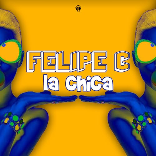 Écouter La Chica par Felipe C sur Amazon Music Unlimited