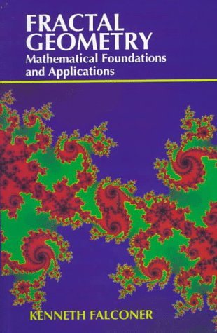 Fractal Geometry: Mathematical Foundations and Applications by Kenneth ...
