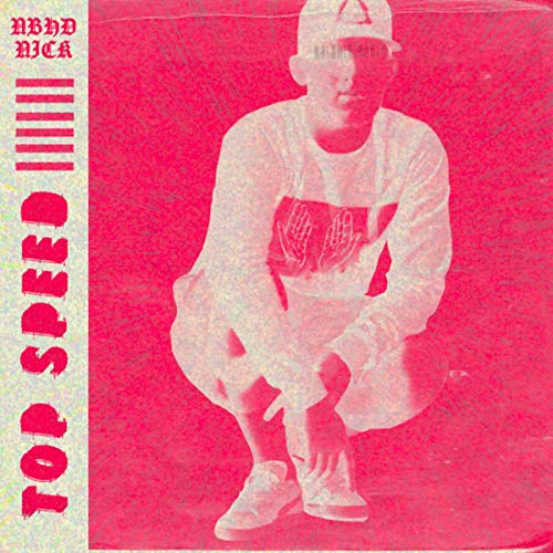 Top Speed by Nbhd Nick on Amazon Music - Amazon.com