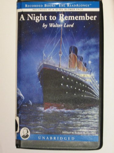 a night to remember: Walter Lord: 9781402511141: Amazon.com: Books