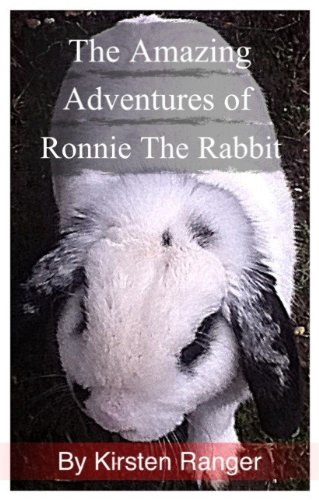 The Amazing Adventures of Ronnie The Rabbit - Kindle edition by Ranger ...
