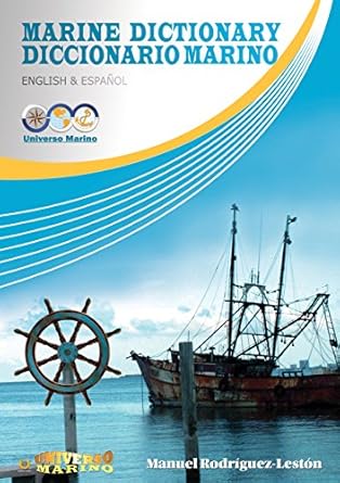 Marine Dictionary/ Diccionario Marino: Manuel Rodríguez-Lestón ...