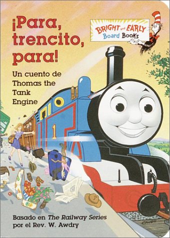Para, Trencito, Para!: Un Cuento de Thomas The Tank Engine : Awdry, W ...