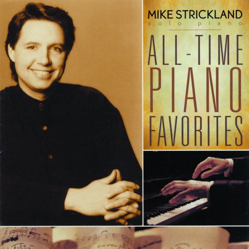 Mike Strickland - All-Time Piano Favorites - Amazon.com Music