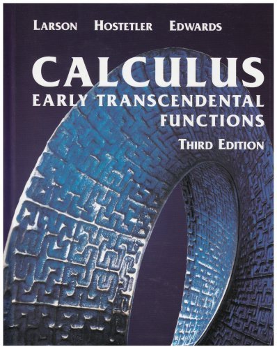 Calculus: Early Transcendental Functions: Larson, Ron: 9780618223077 ...