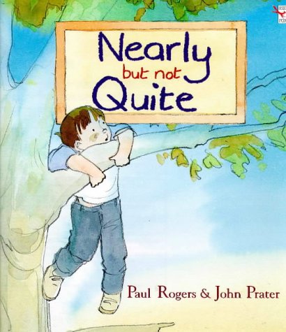 Nearly But Not Quite: Paul Rogers: 9780099714217: Amazon.com: Books
