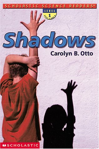 Amazon.com: Shadows (Scholastic Science Readers): 9780439295833: Otto ...