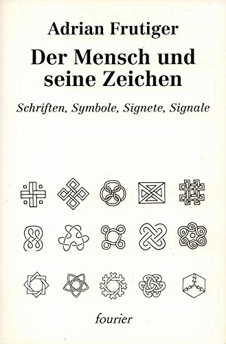 Amazon.com: Der Mensch Und Seine Zeichen: [Schriften, Symbole, Signete ...