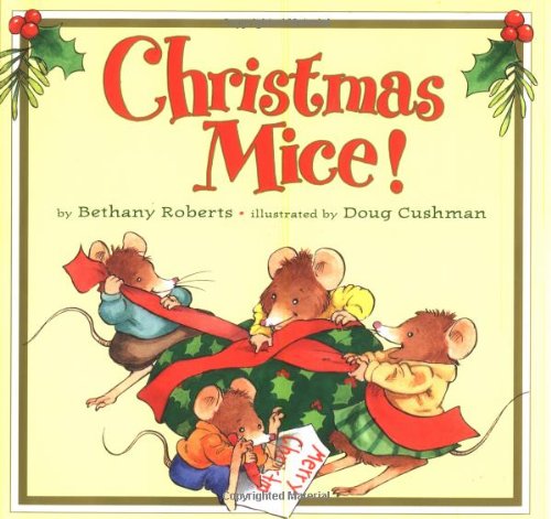 Christmas Mice! (Green Light Readers Level 1): Roberts, Bethany ...