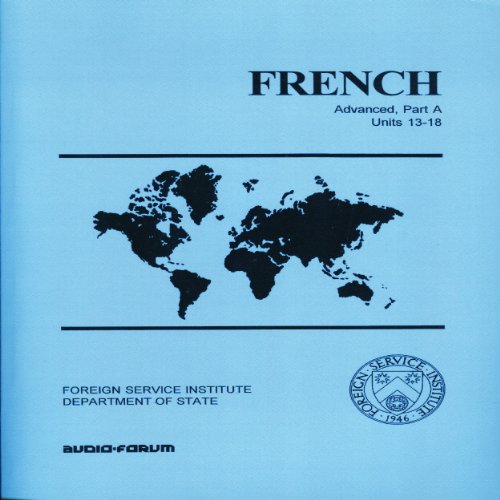 Amazon.com: French Basic Course Advanced: Units 13-18 CDs & text ...