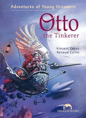 Buy Otto the Tinkerer (Adventures of Young Dreamers) Book Online at Low ...