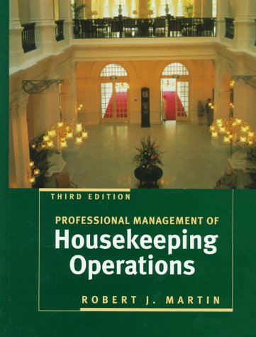 Professional Management of Housekeeping Operations: Martin, Robert J ...