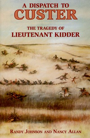 『A Dispatch to Custer: The Tragedy of Lieutenant - 読書メーター