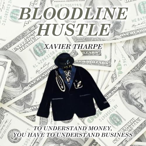 Amazon.com: Bloodline Hustle (Audible Audio Edition): Xavier Tharpe ...