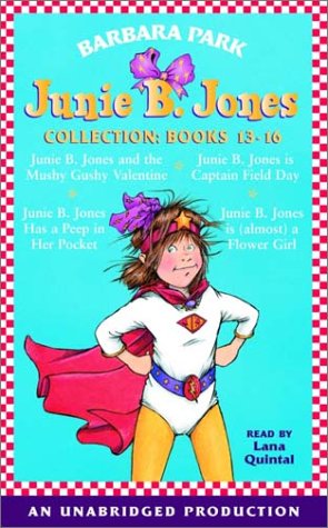 Junie B. Jones Collection Books 13-16: #13 JBJ Is (Almost) a Flower ...