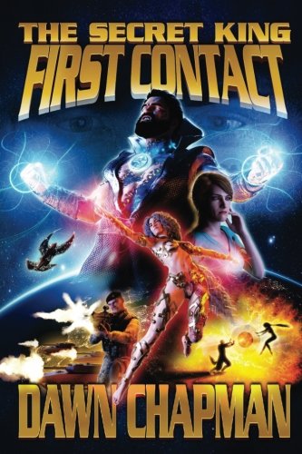 Amazon.com: The Secret King: First Contact: 9780993208850: Chapman ...