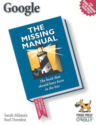 Amazon.com: Google: The Missing Manual: Milstein, Sarah, Dornfest, Rael ...
