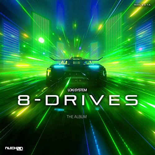 Amazon MusicでLoki Systemの8-Drives (The Album)を再生する