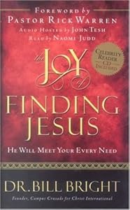 9780781442473: The Joy of Finding Jesus: He Will Meet Your Every Need ...