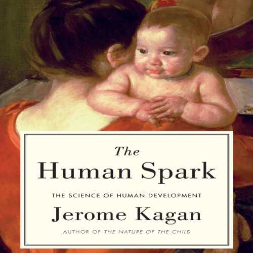 Amazon.com: The Human Spark: The Science of Human Development (Audible ...