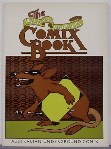 The Wild and Woolley Comix Book: Pat Woolley (editor): 9780909331429 ...
