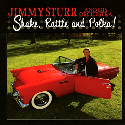 Shake, Rattle And Polka! : Jimmy Sturr: Amazon.fr: Digital Music