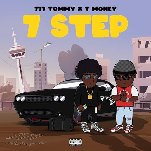 7 Step de 777 Tommy feat. T Money no Amazon Music Unlimited