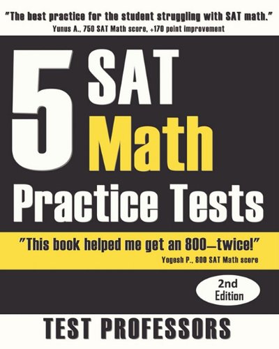 Buy 5 SAT Math Practice Tests (2nd Edition) Book Online at Low Prices ...