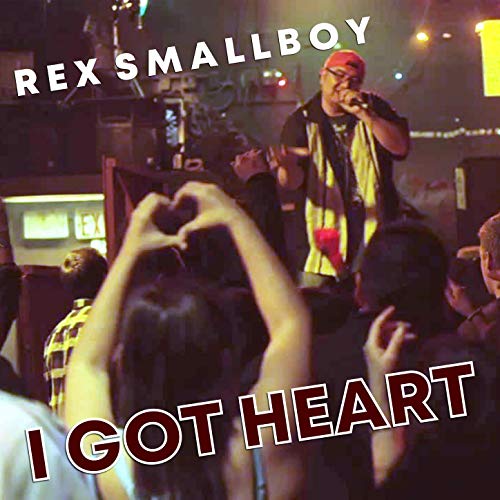 Play I Got Heart by Rex Smallboy on Amazon Music