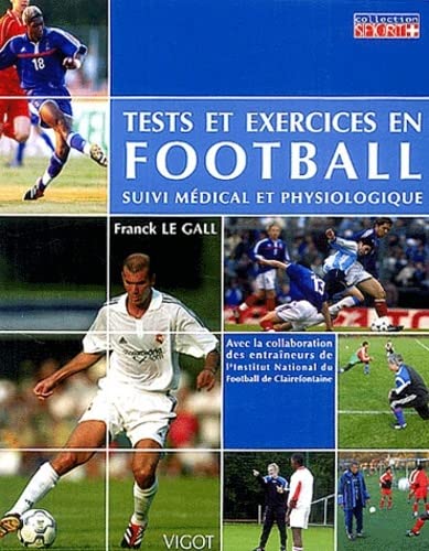 TESTS EXERCICES EN FOOTBALL : Le Gall, Frank: Amazon.de: Bücher