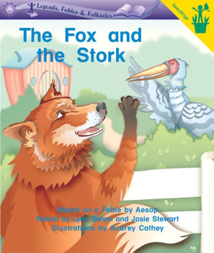 Early Reader: The Fox and the Stork: Lynn Salem, Josie Stewart ...