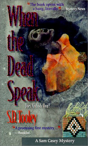 When the Dead Speak: Tooley, S.D.: 9780966602135: Amazon.com: Books