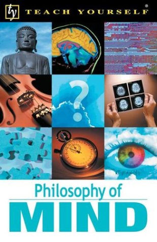 Amazon.com: Teach Yourself Philosophy of Mind: 9780071384438: Thompson ...