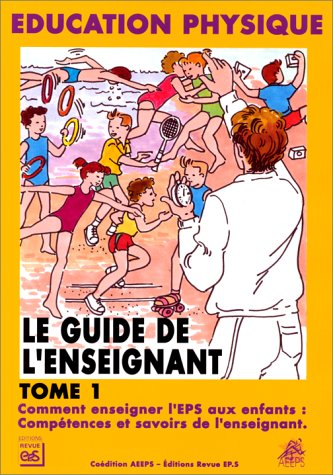 Amazon.com: LE GUIDE DE L'ENSEIGNANT - TOME 1 : COMPETENCES ET SAVOIRS ...