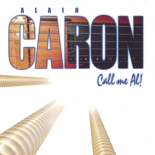 Amazon.com: Call me Al : Alain Caron: Digital Music