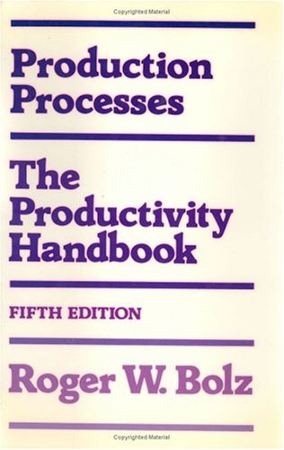 Amazon.com: Production Processes: 9780831110888: Bolz, Roger: Books