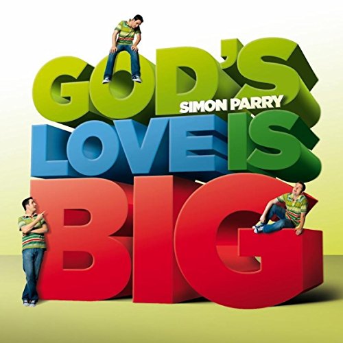 Play God's Love Is Big by Simon Parry on Amazon Music
