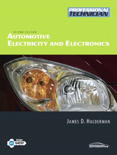 Automotive Electricity and Electronics:2nd (Second) edition: James D ...