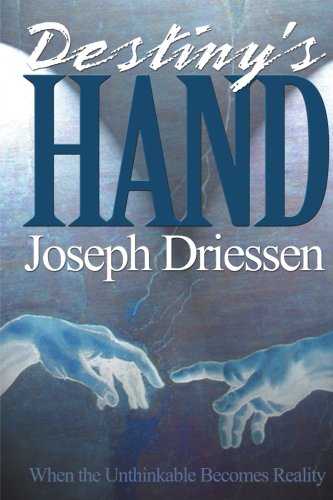 Destiny's Hand: Driessen, Joseph: 9780595152100: Amazon.com: Books