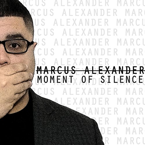 Play Moment of Silence by Marcus Alexander on Amazon Music