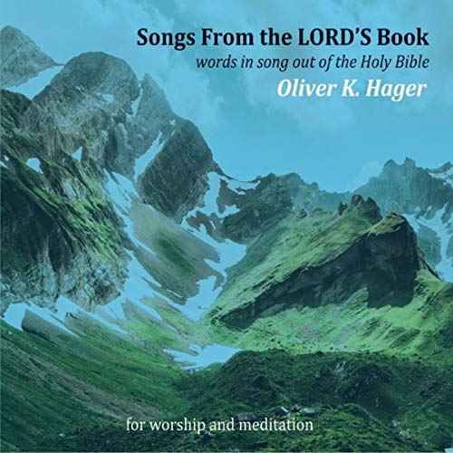 Play Songs from the Lord's Book by Oliver K. Hager on Amazon Music