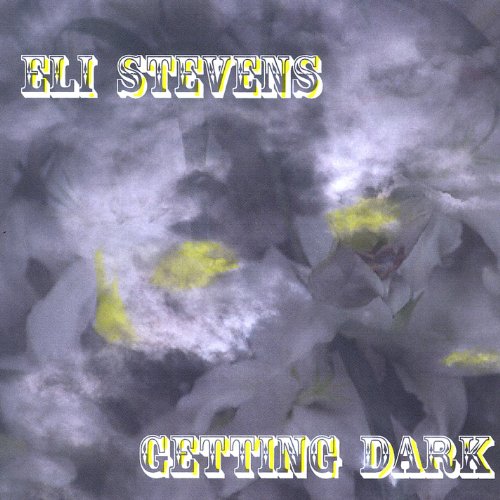 Amazon MusicでEli StevensのGetting Darkを再生する