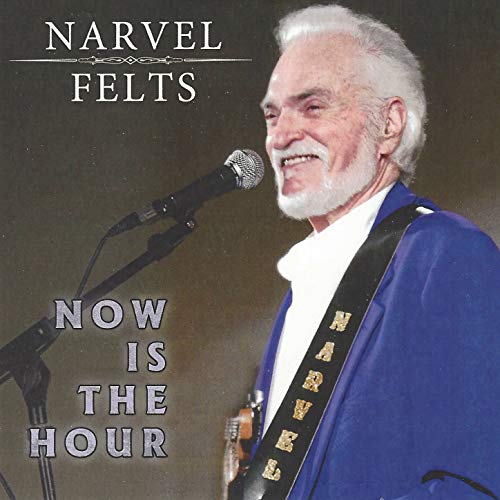 Play Now Is the Hour by Narvel Felts on Amazon Music