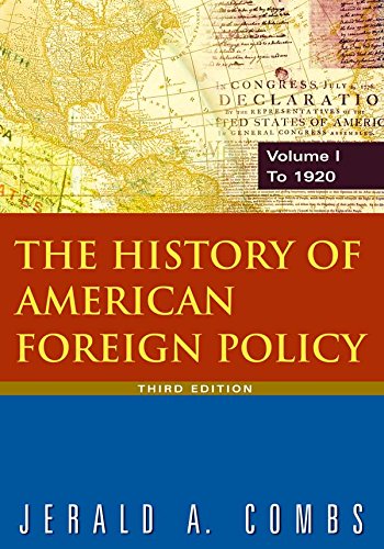 The History of American Foreign Policy: v.1: To 1920 - Kindle edition ...